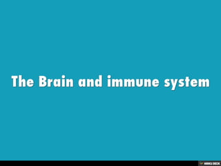 The Brain and immune system | PPT