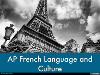 AP French Language and Culture | PDF | Photography | Arts and Crafts