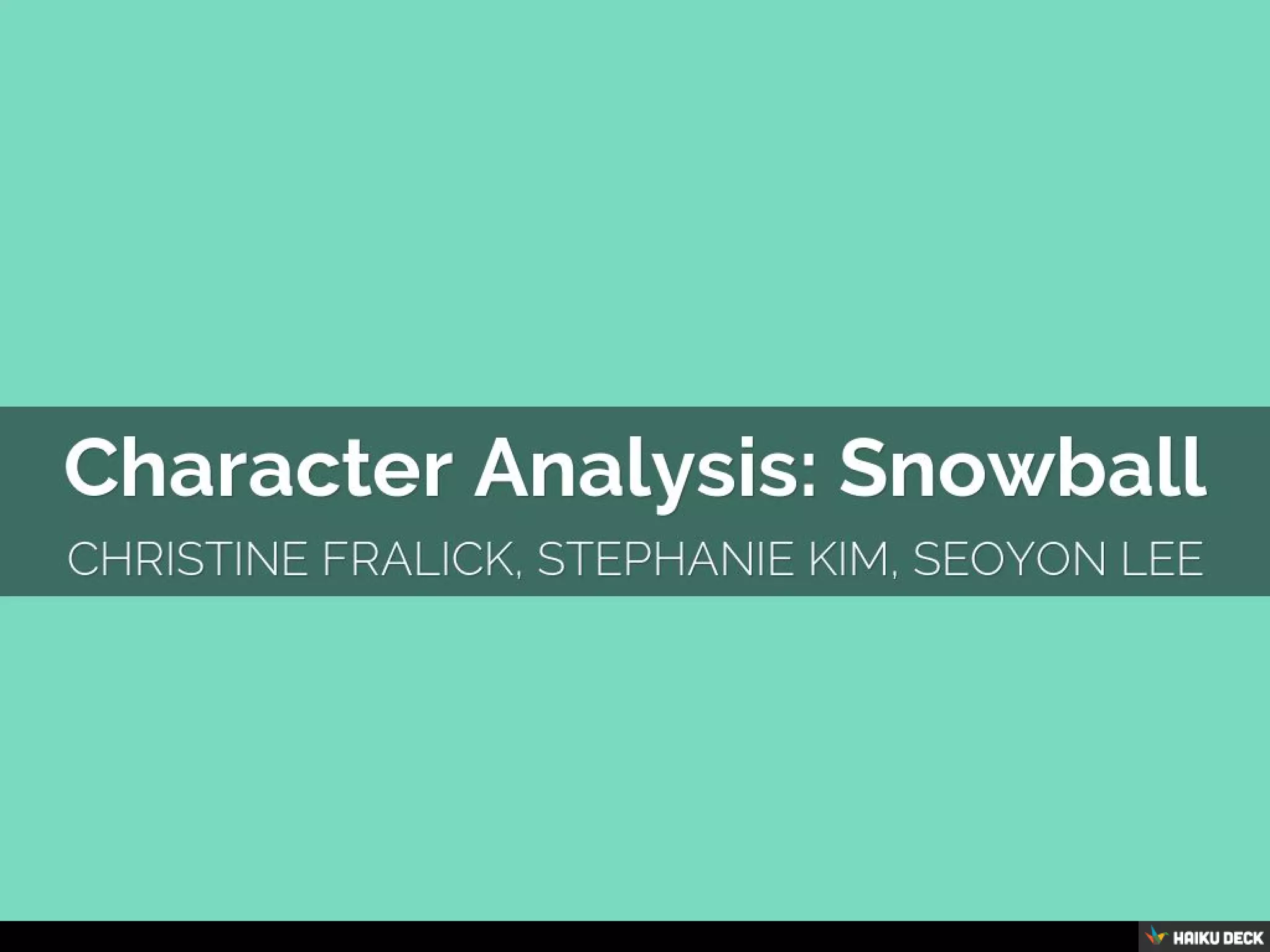 Character Analysis: Snowball | PDF