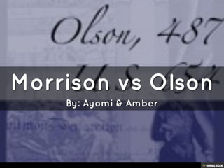 Morrison vs Olson | PDF