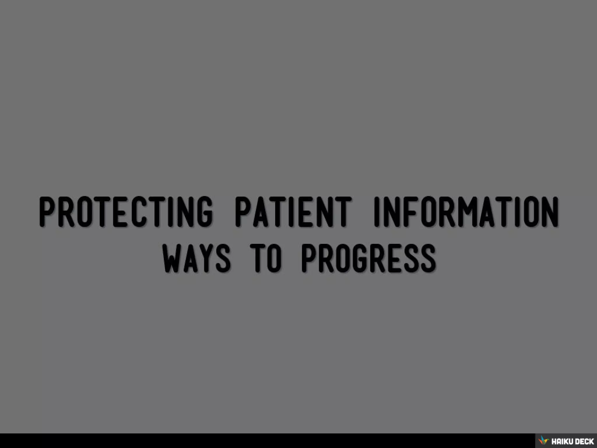 Protecting Patient Information | PDF