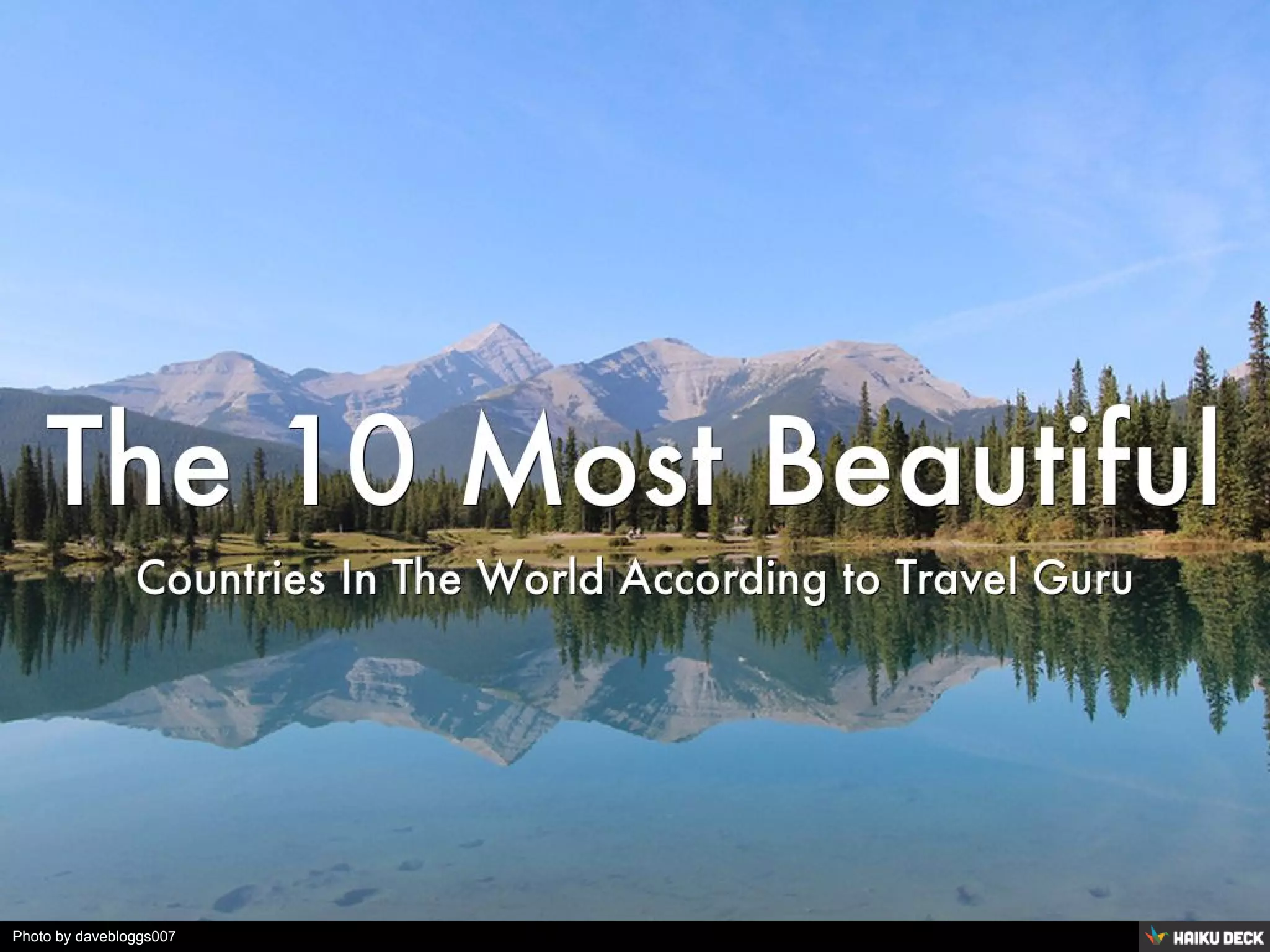 The 10 Most Beautiful Countries In The World | PDF