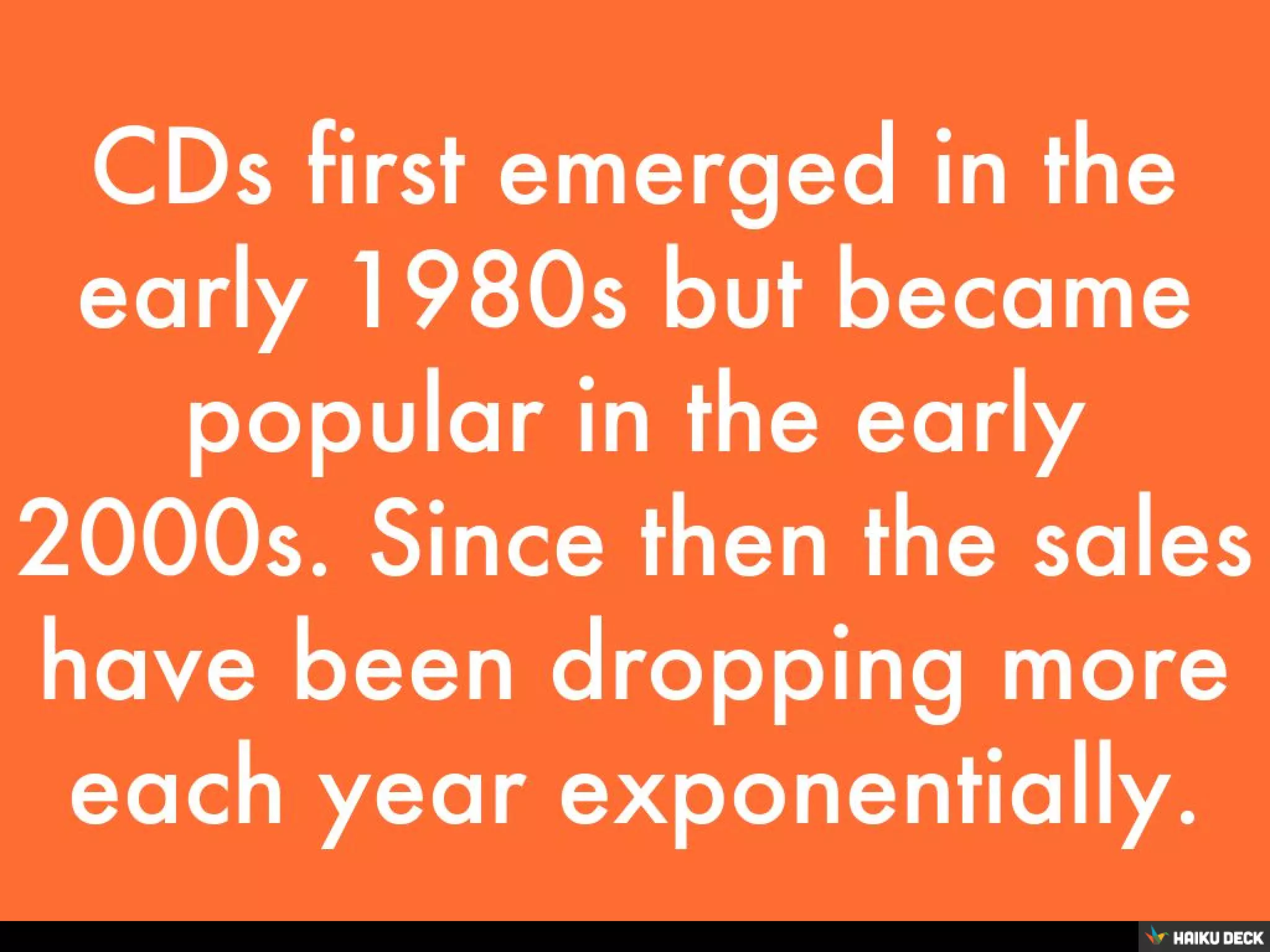 The evolution of CD Sales | PPT