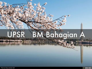 UPSR BM Bahagian A | PPT