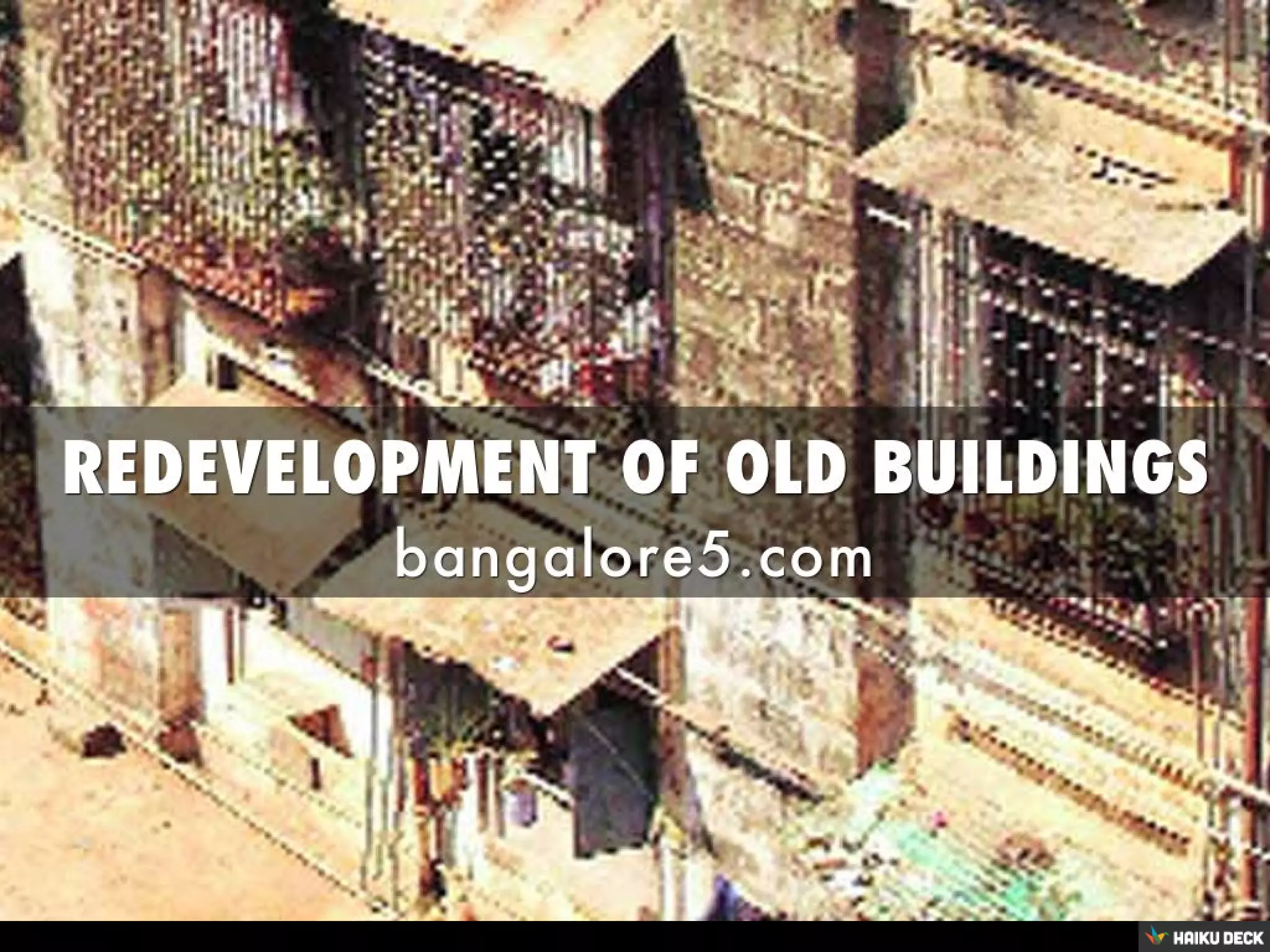 REDEVELOPMENT OF OLD BUILDINGS | PDF