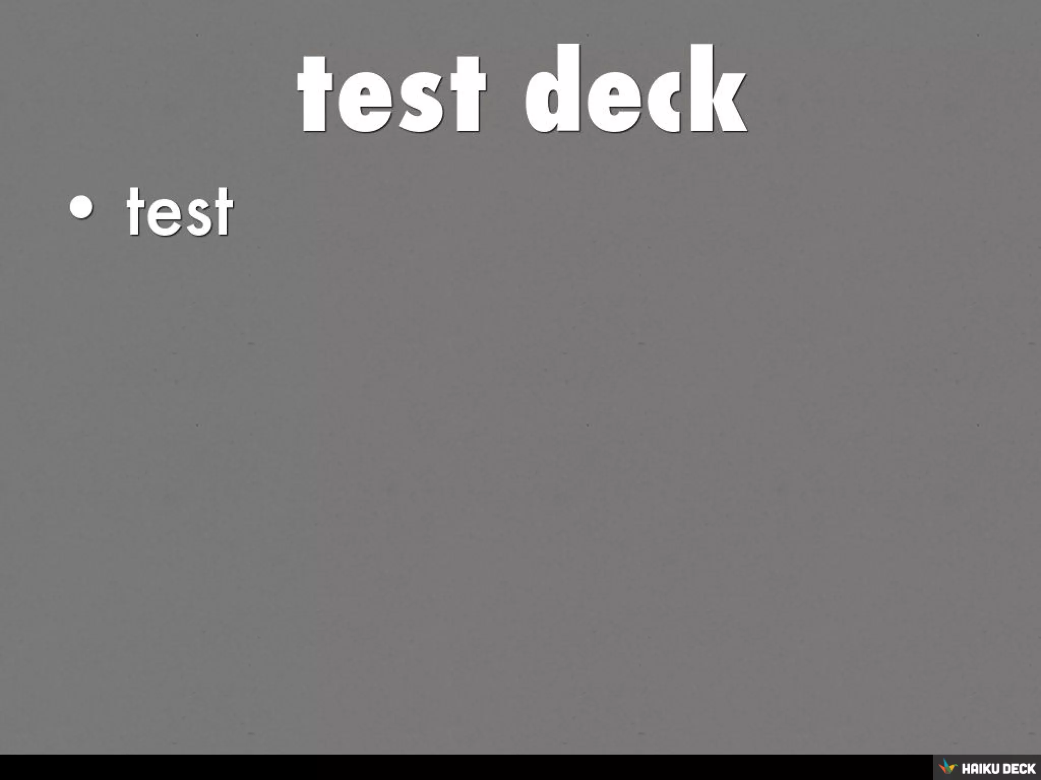 test deck | PPT