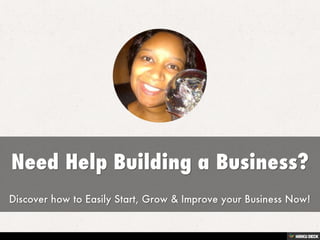 Need Help Building a Business? | PPT