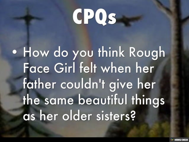 The Rough Face Girl | PPT