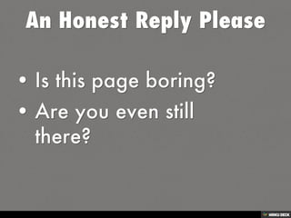 An Honest Reply Please | PPT