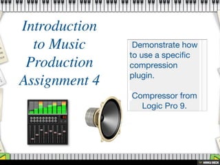 Introduction to Music Production | PPT