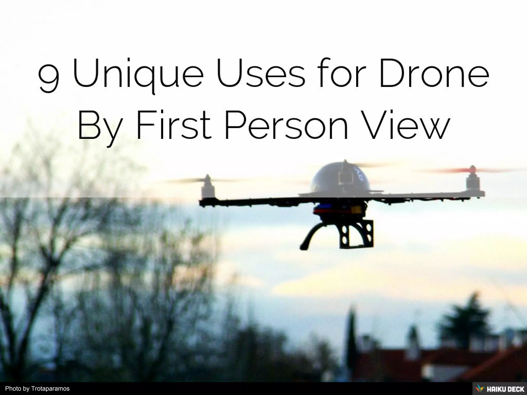10 Unique Uses For Drones | PPT