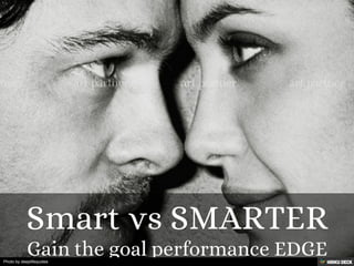 SMART vs SMARTER Goal Setting | PDF