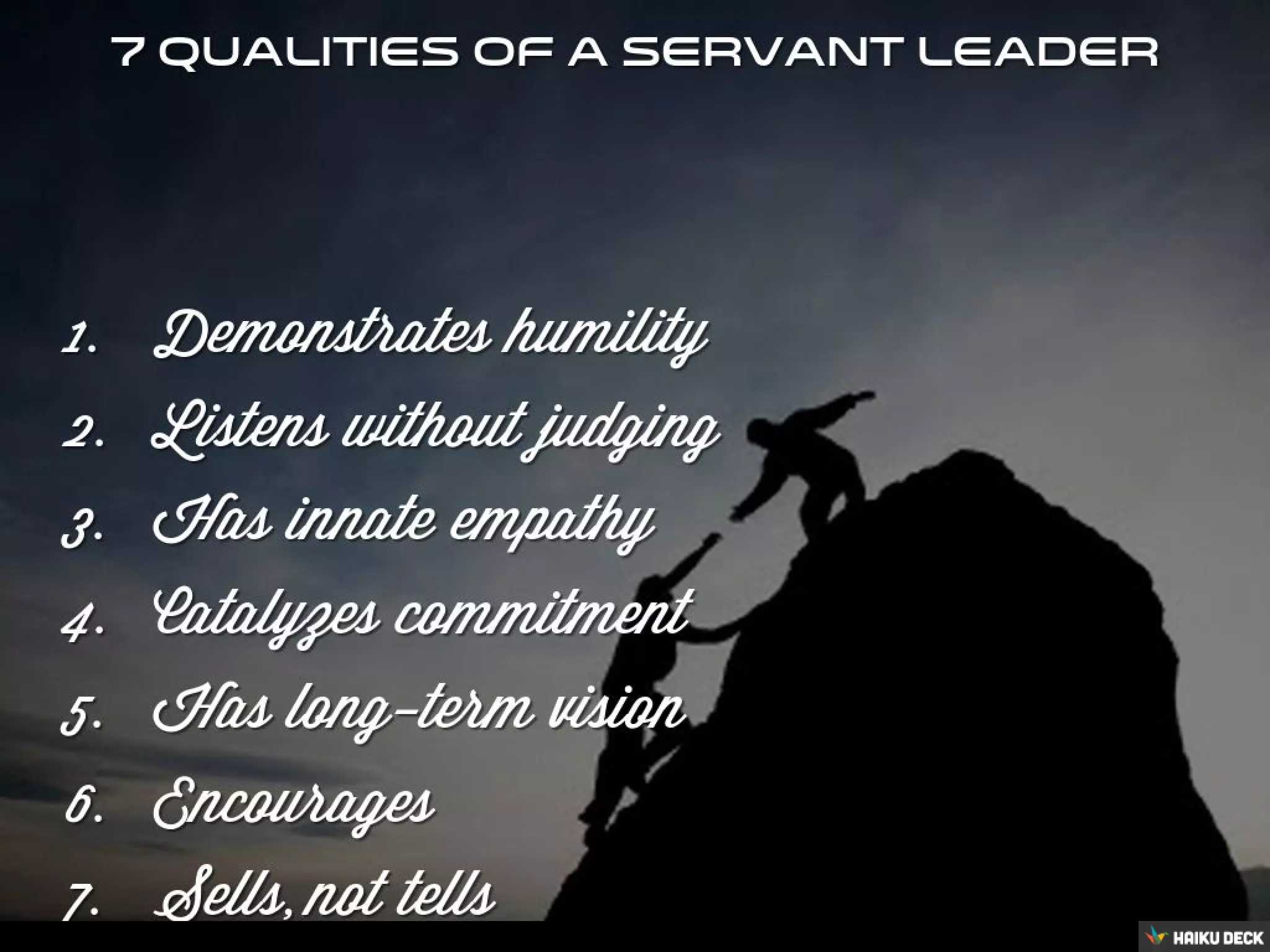 7 QUALITIES OF A SERVANT LEADER | PPT
