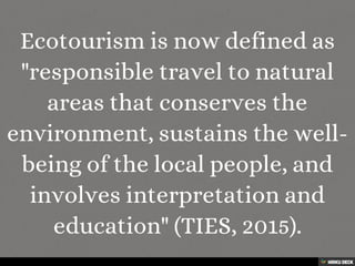 Ecotourism is.. | PPT