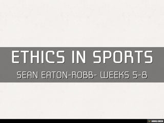 Ethics in Sports | PPT