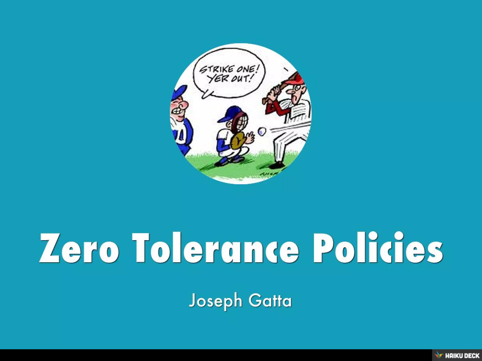 Zero Tolerance Policies | PDF