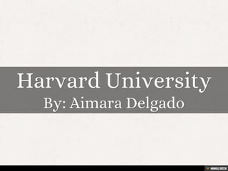 Harvard University | PPT