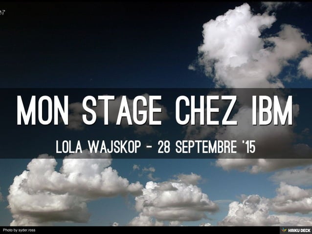 Mon stage chez IBM | PPT