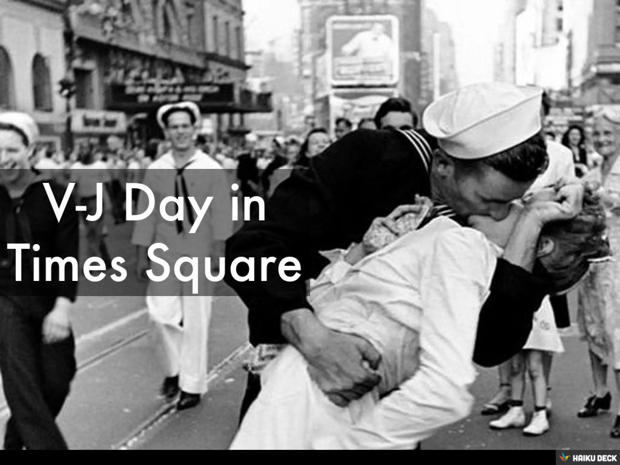 V-J Day in Times Square | PPT