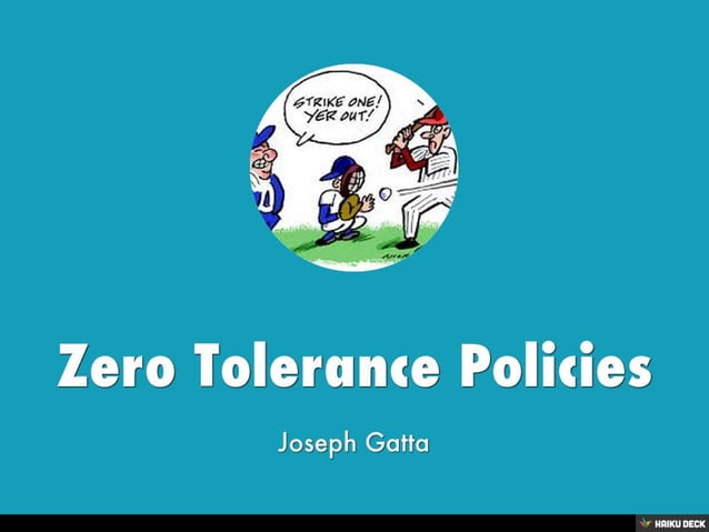 Zero Tolerance Policies | PDF