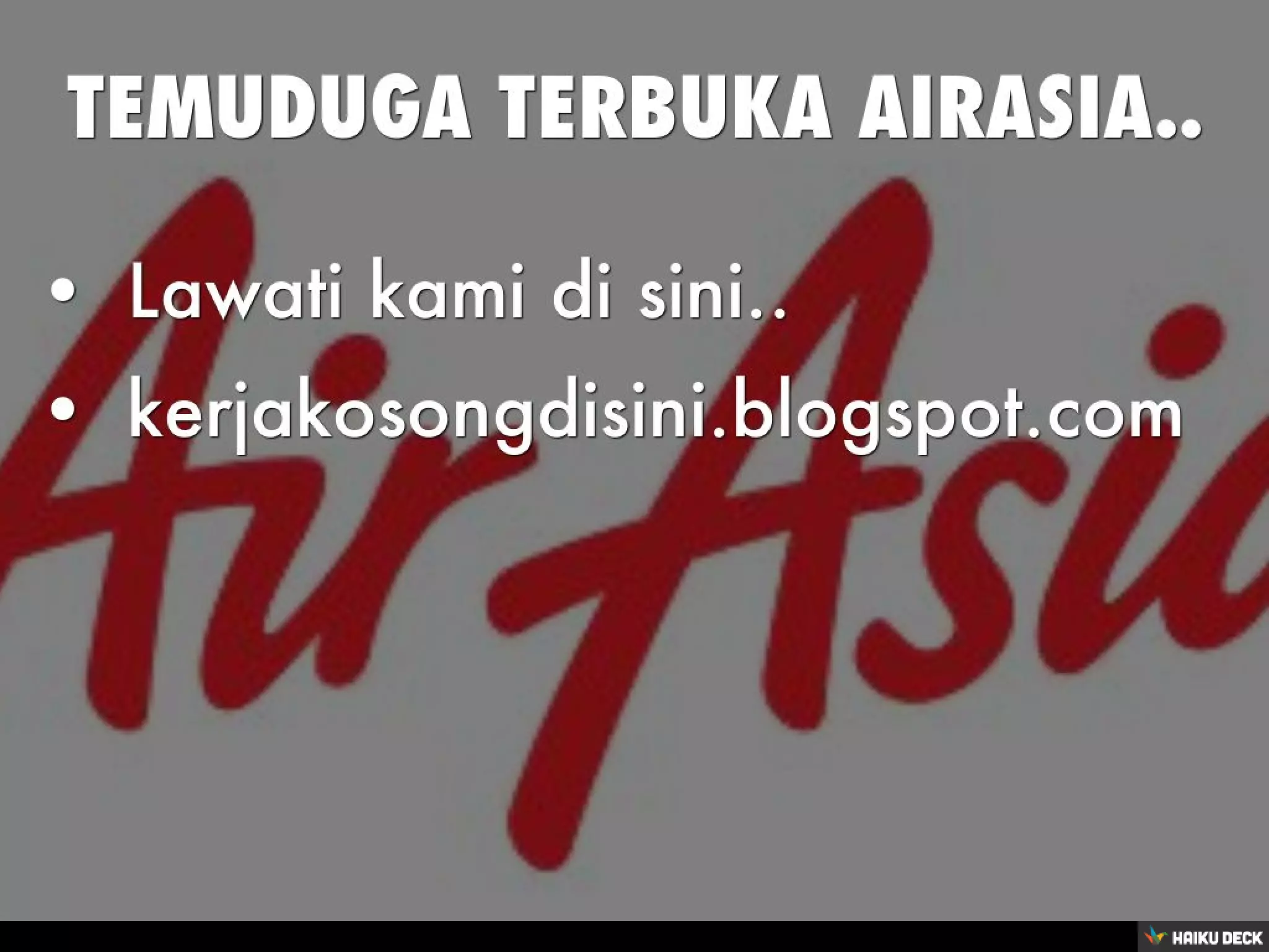 TEMUDUGA TERBUKA AIRASIA.. | PPT