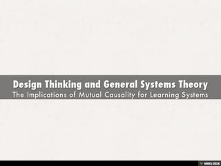 Design Thinking and General Systems Theory | PDF | Technology & Computing
