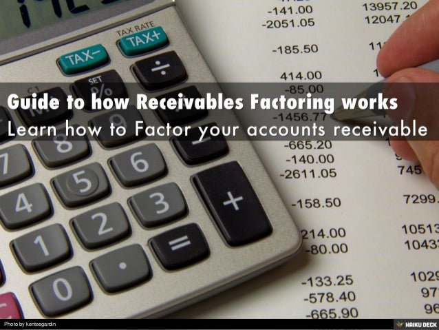 Guide to how Receivables Factoring works