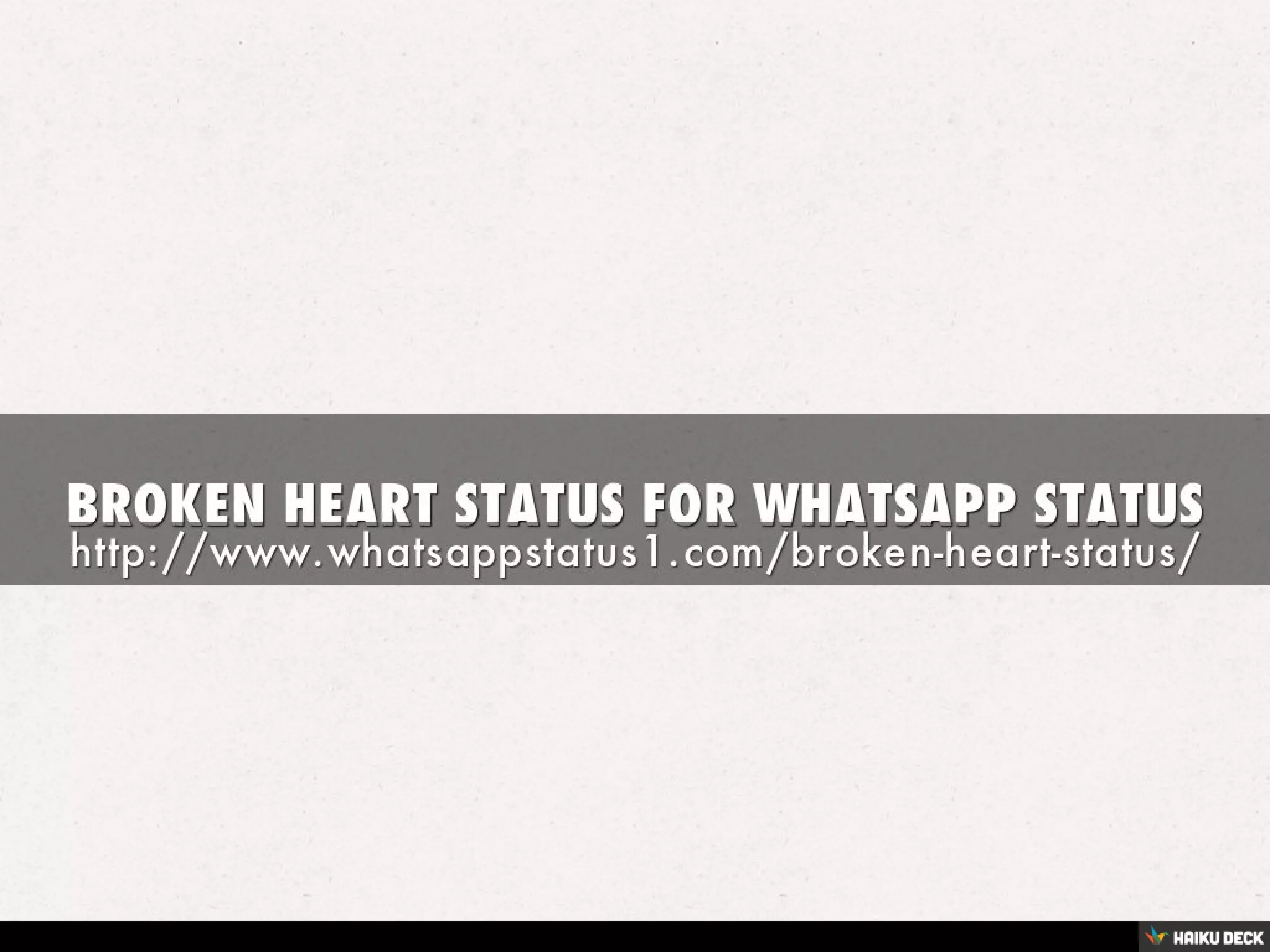BROKEN HEART STATUS FOR WHATSAPP STATUS | PDF