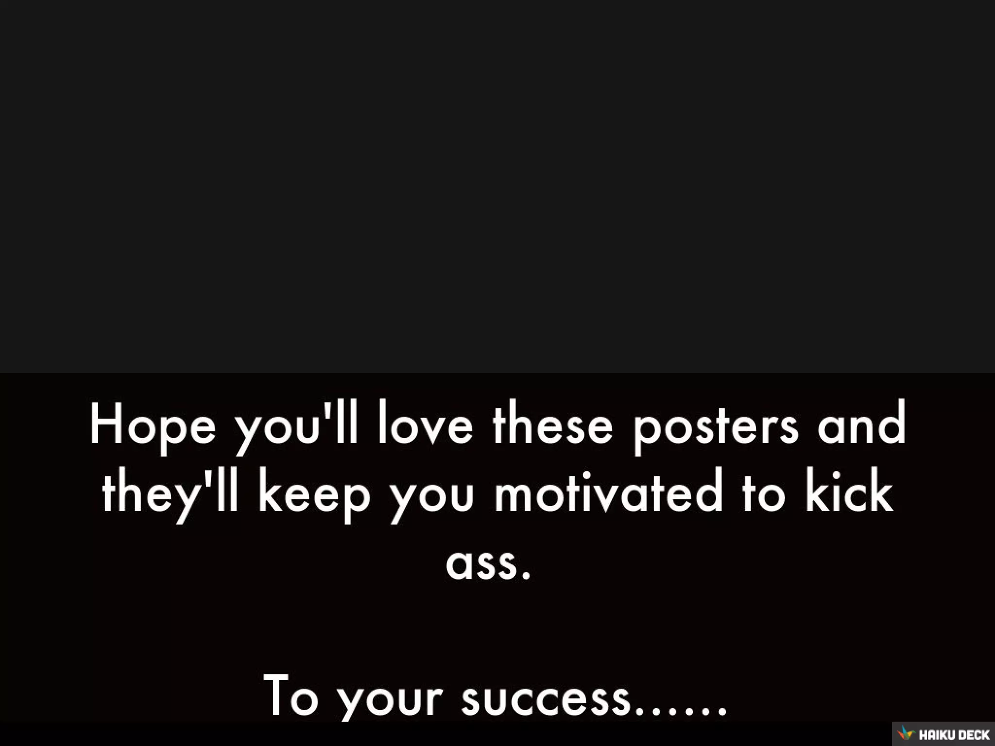 MOTIVATION POSTERS FOR START UPS | PDF