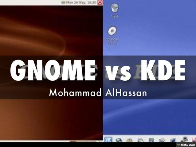 KDE vs. Gnome | PPT