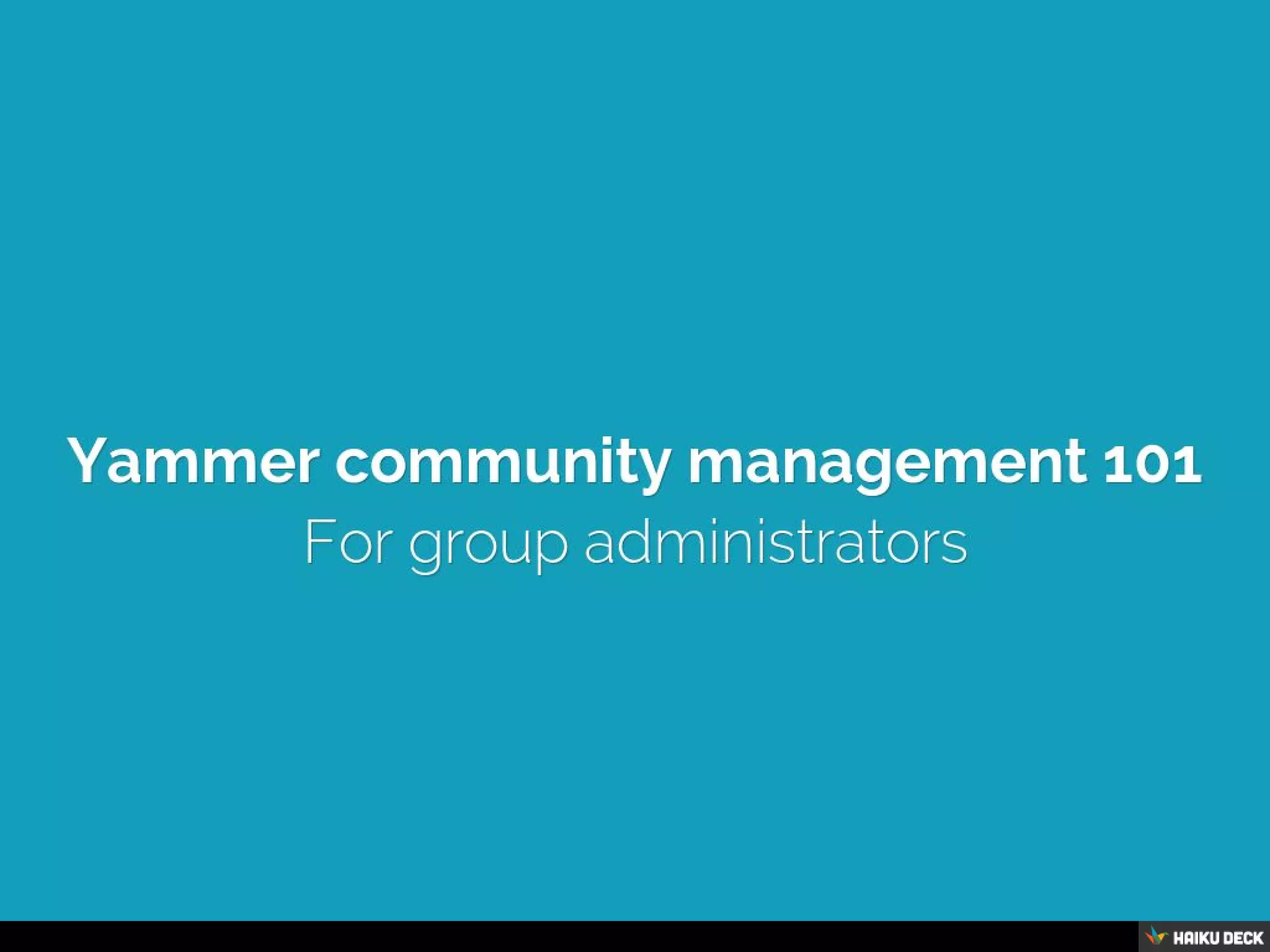 Yammer community management 101 | PDF