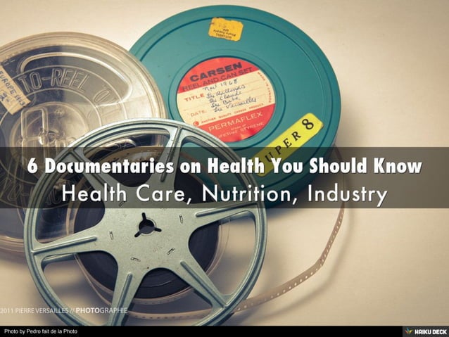 6 Documentaries on Health You Should Know | PPT