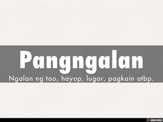 Pangngalan | PPT