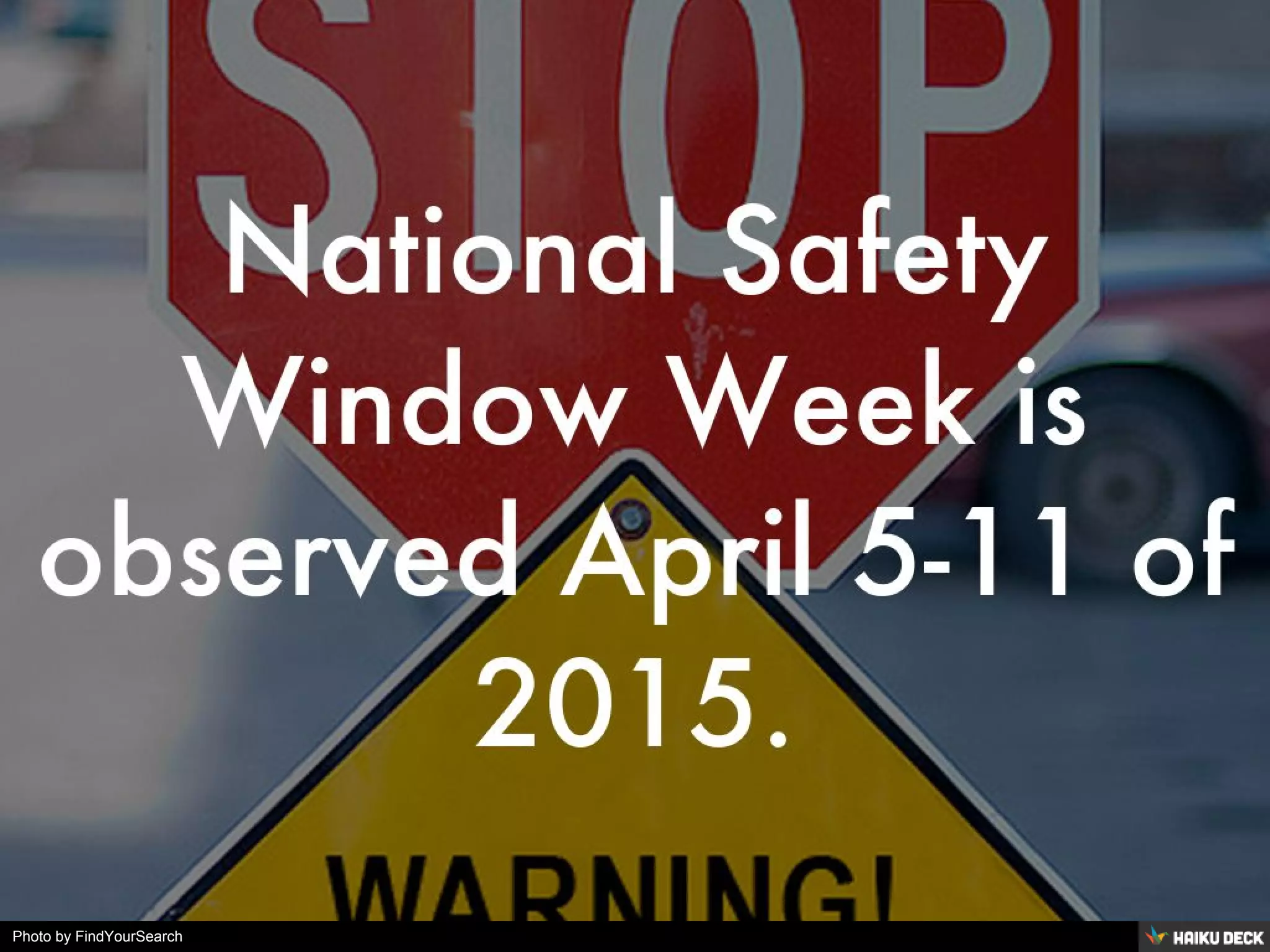 National Window Safety Week | PPT