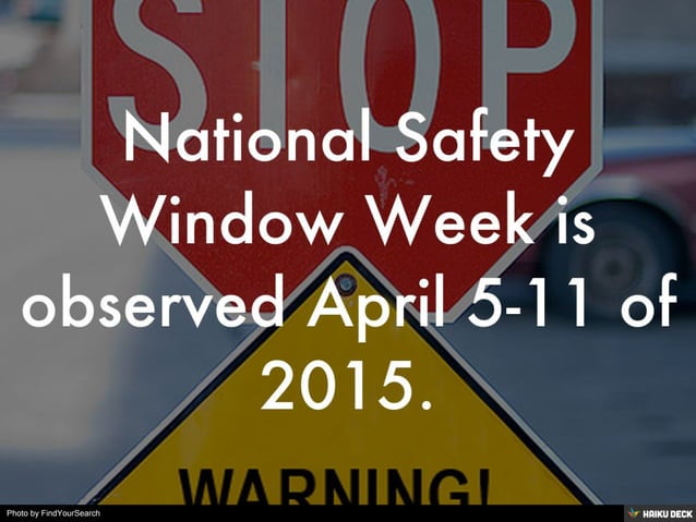 National Window Safety Week | PPT