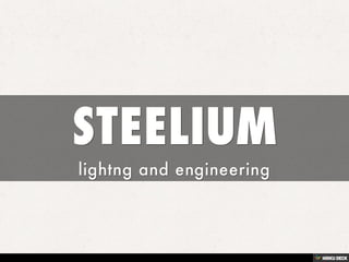 STEELIUM | PPT