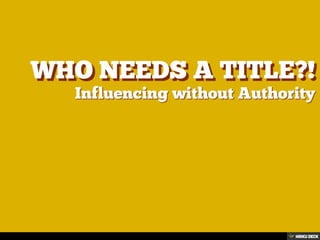Influencing without Authority | PDF