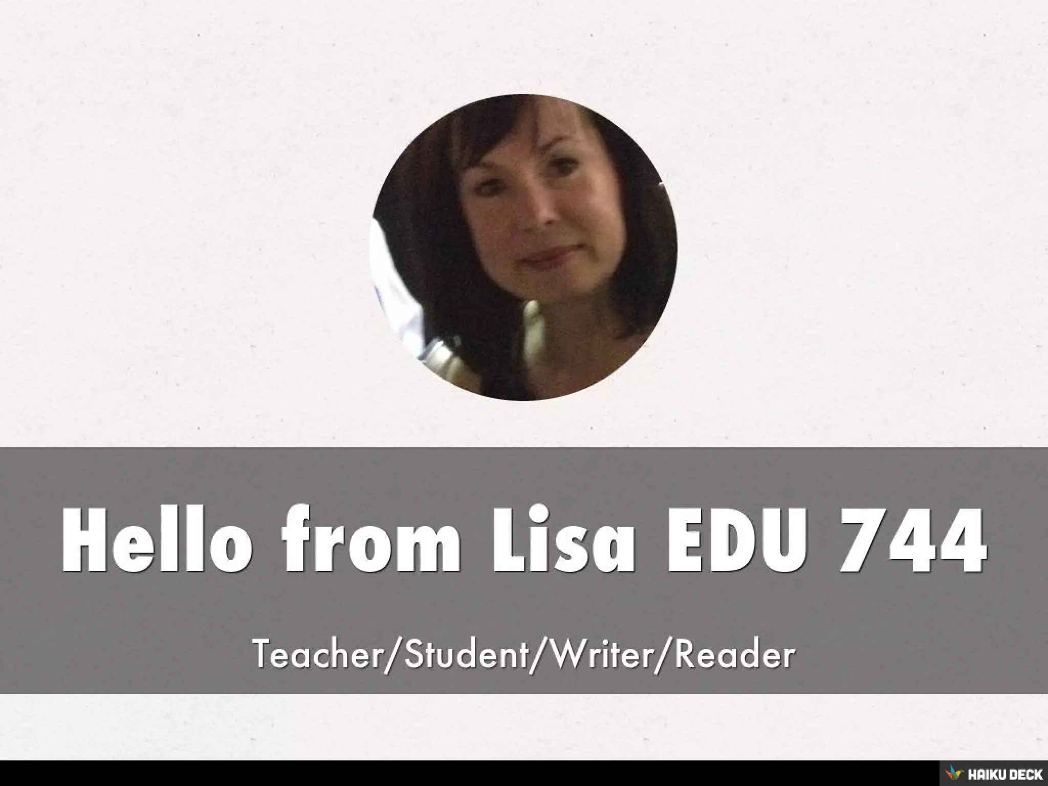 Hello from Lisa EDU 744 | PDF