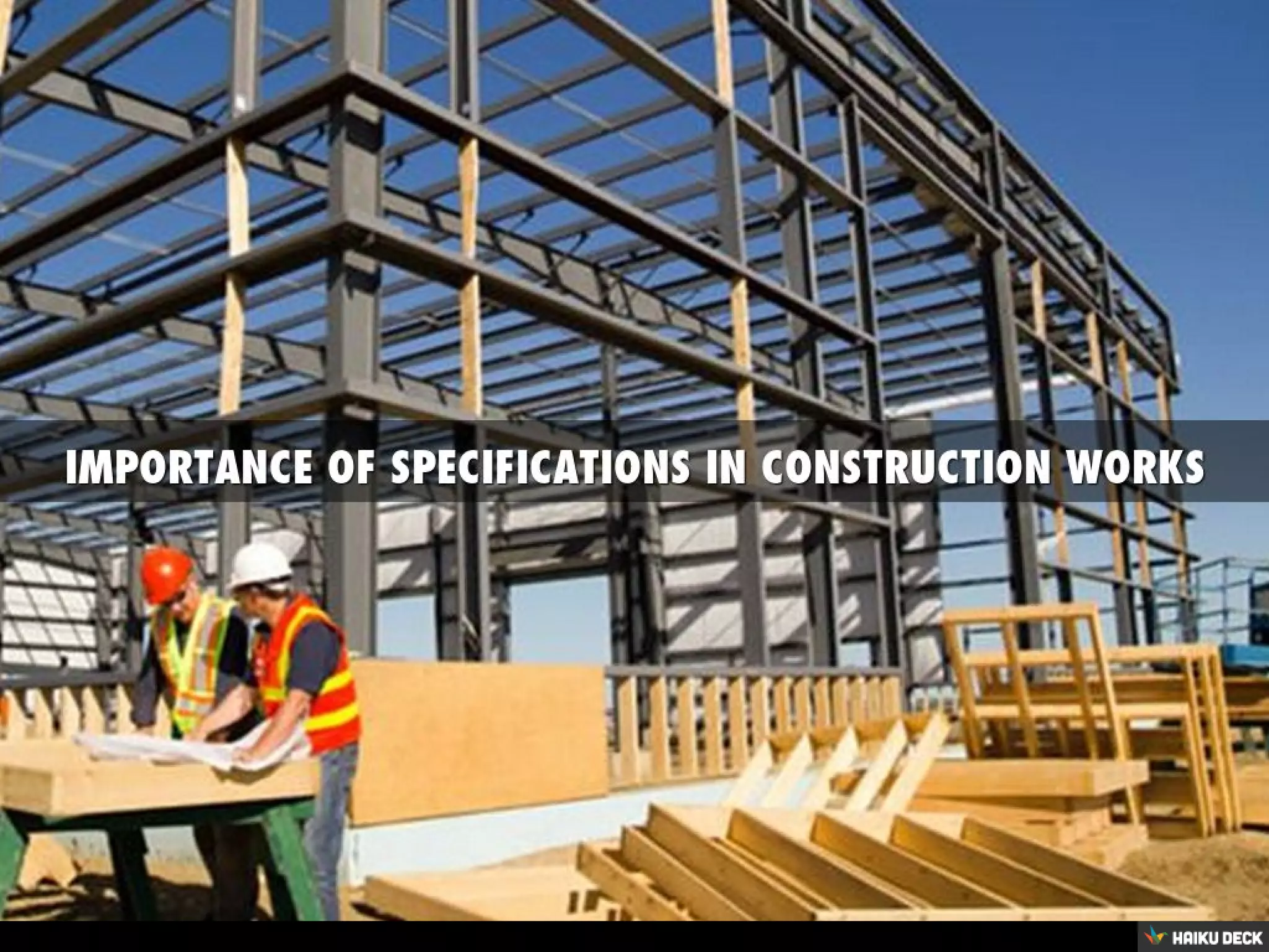 IMPORTANCE OF SPECIFICATIONS IN CONSTRUCTION WORKS | PPT