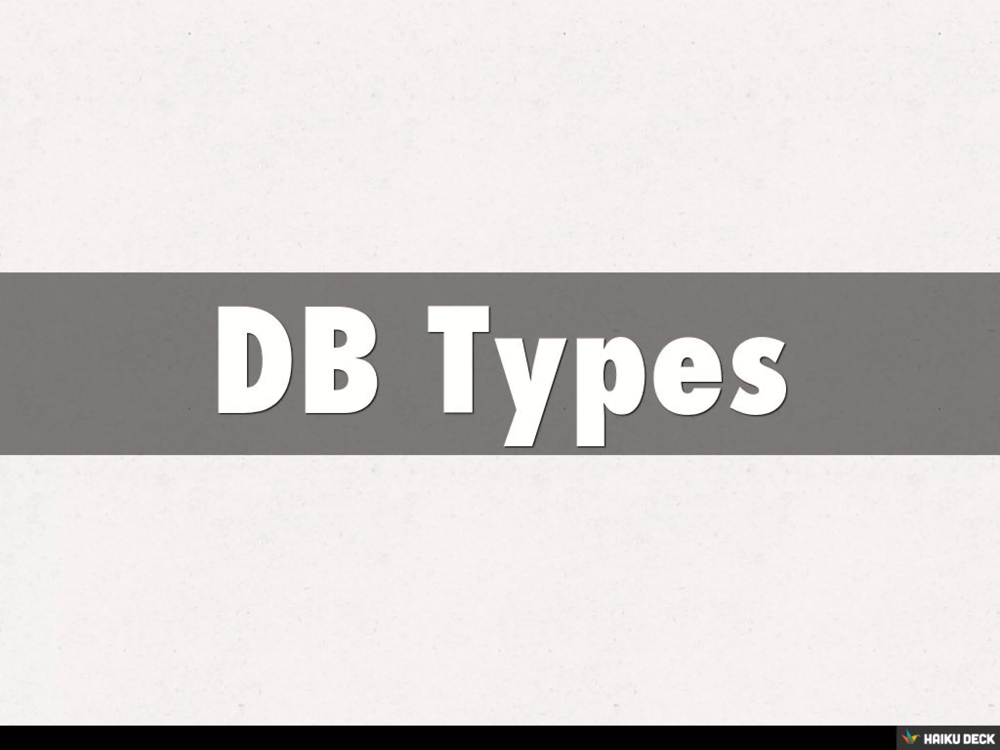 DB Types | PPT