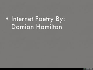 Internet Poetry | PPT