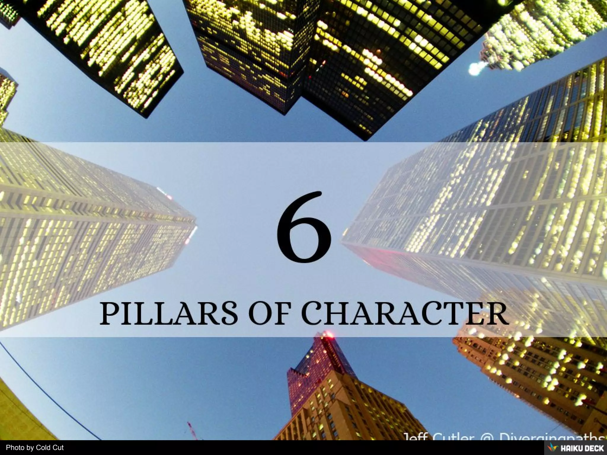 6 Pillars of Character | PPT