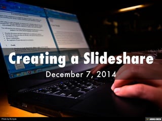 Creating a Slideshare | PDF