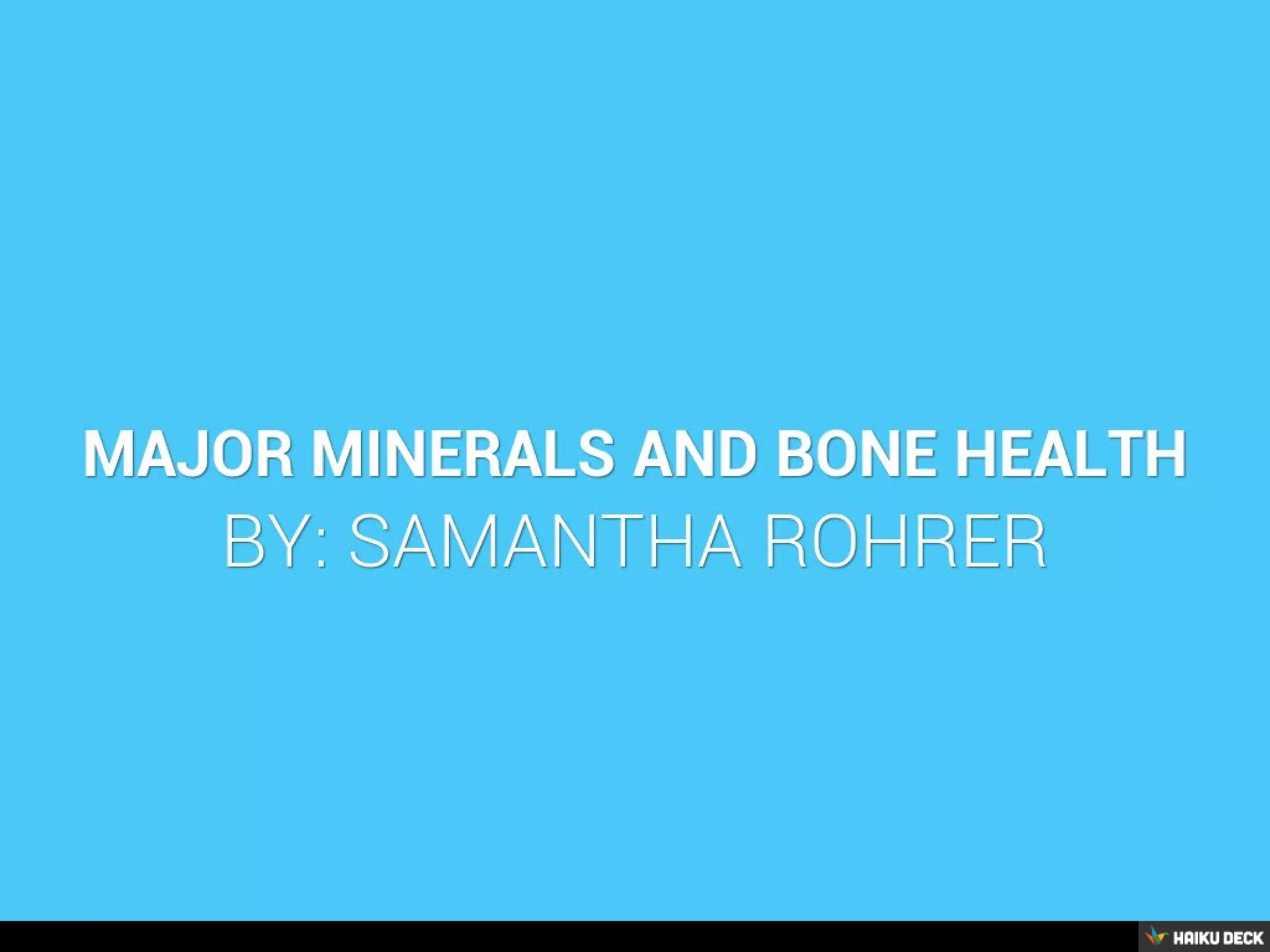 Major Minerals and Bone Health | PDF | Bone and Joint Conditions | Diseases and Conditions
