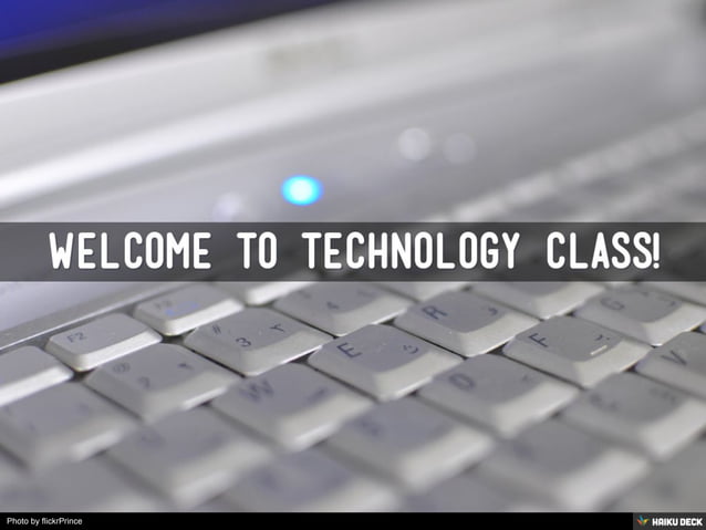 Welcome to Technology Class! | PDF