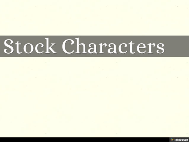 Stock Characters | PPT