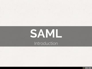 SAML | PPT