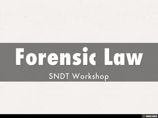 Forensic Law | PPT