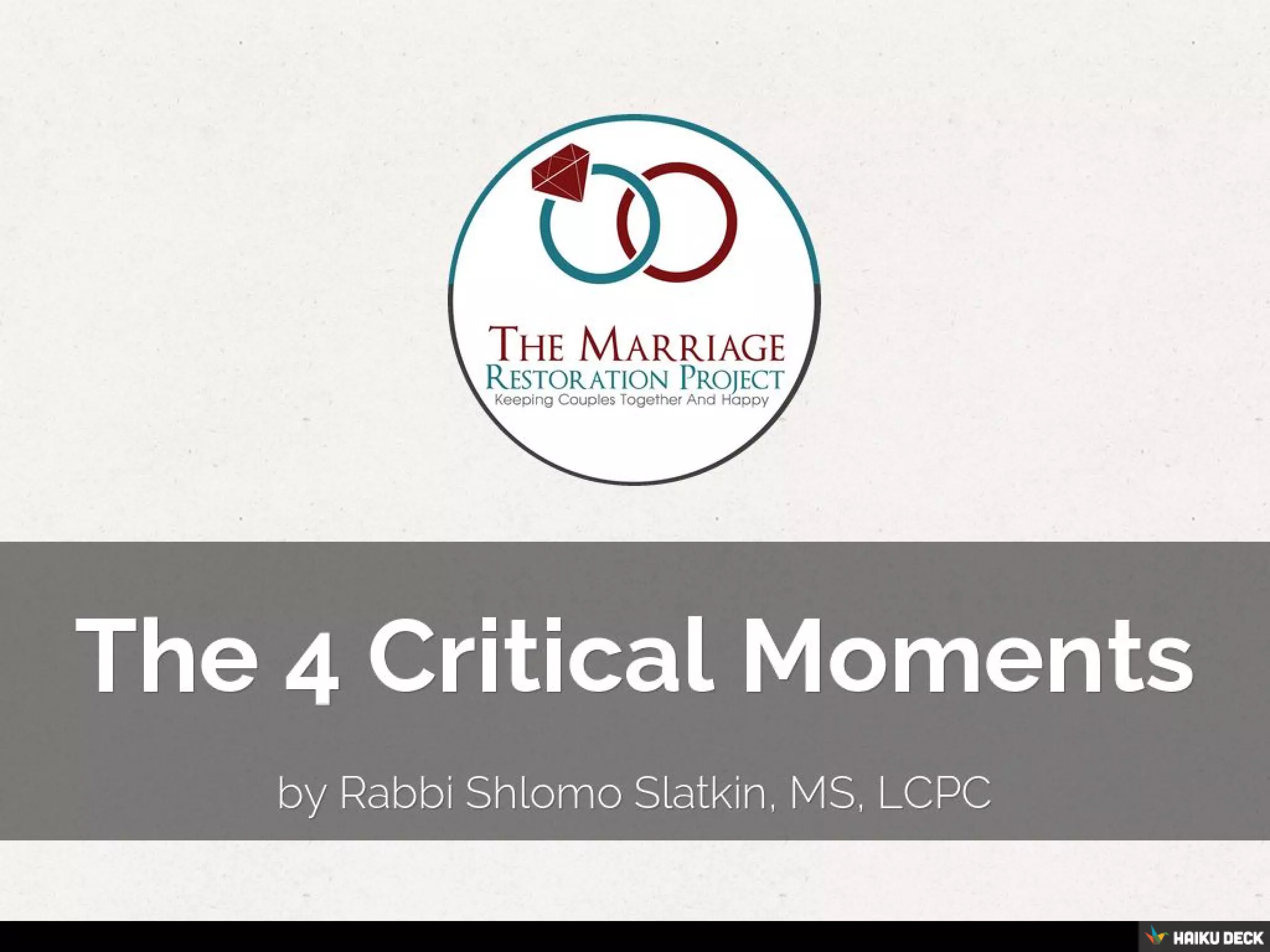 The 4 Critical Moments | PDF | Family and Relationships