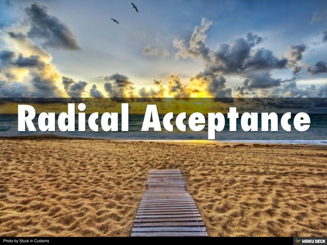 Radical Acceptance | PDF